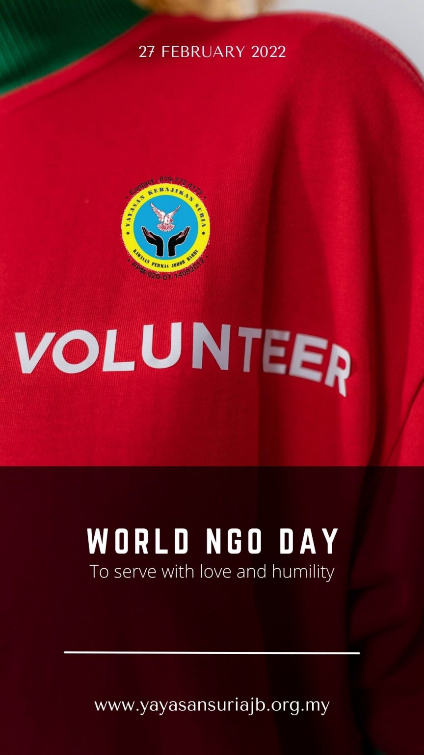 Celebrating WND (World NGO Day)! - YAYASAN KEBAJIKAN SURIA KAWASAN ... Celebrating WND (World NGO Day)! - YAYASAN KEBAJIKAN SURIA KAWASAN ...